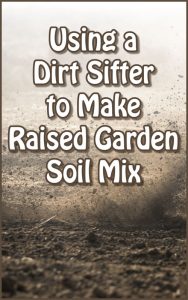 How to Make a Soil Sifter - Countryside
